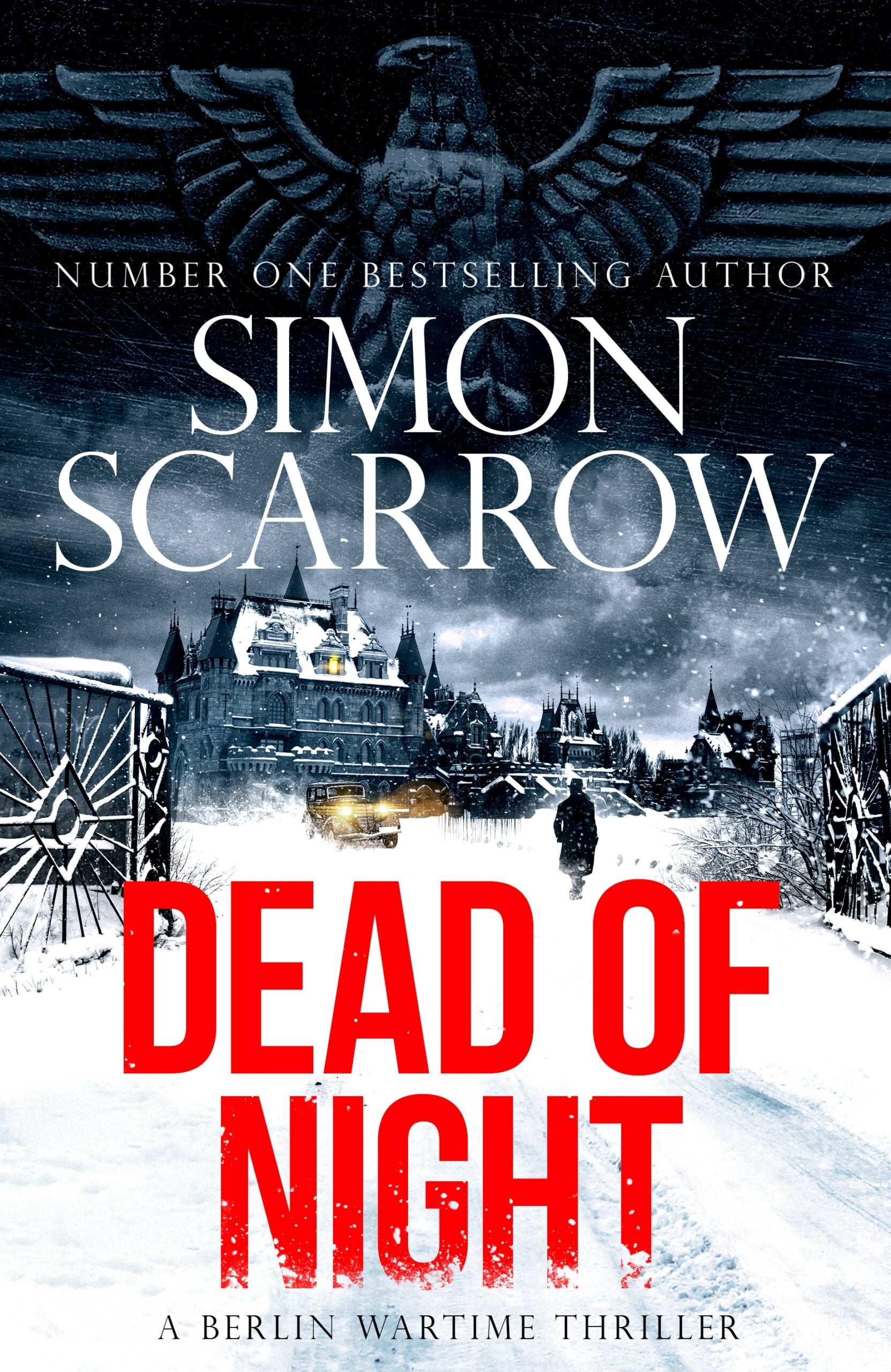 Dead of Night - Simon Scarrow | Blog Tour Extract | #DeadOfNight | Berlin Wartime Thriller ...