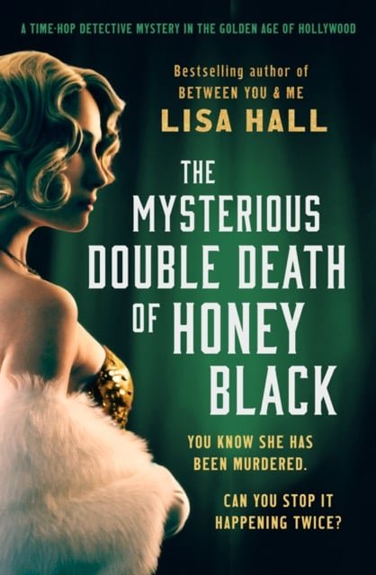 The Mysterious Double Death of Honey Black - Lisa Hall | Book Review ...